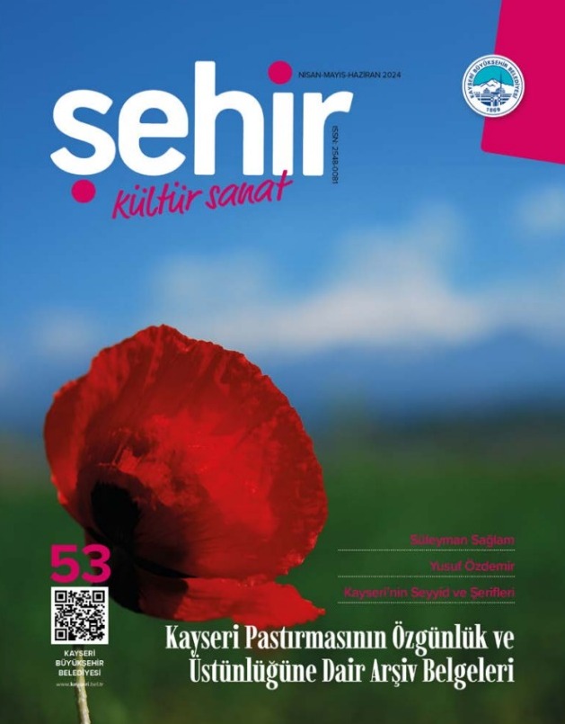 Büyükşehir’in Dergisi ‘Şehir’ 53’üncü Sayıya Ulaştı | Kayseri ...